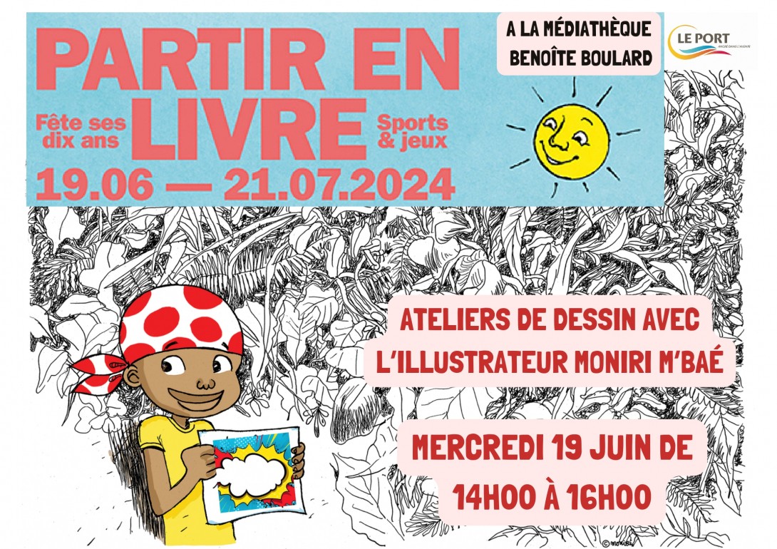 Ateliers de bande dessinée et de dessin avec Moniri M'Baé | Partir en Livre