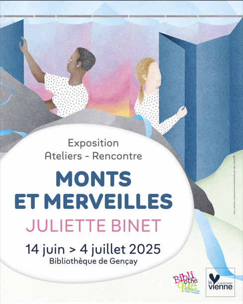 Monts et Merveilles - exposition de l'univers de Juliette Binet ...